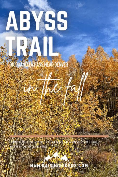 3 Fall Hikes Near Denver with Kids | Raising Hikers